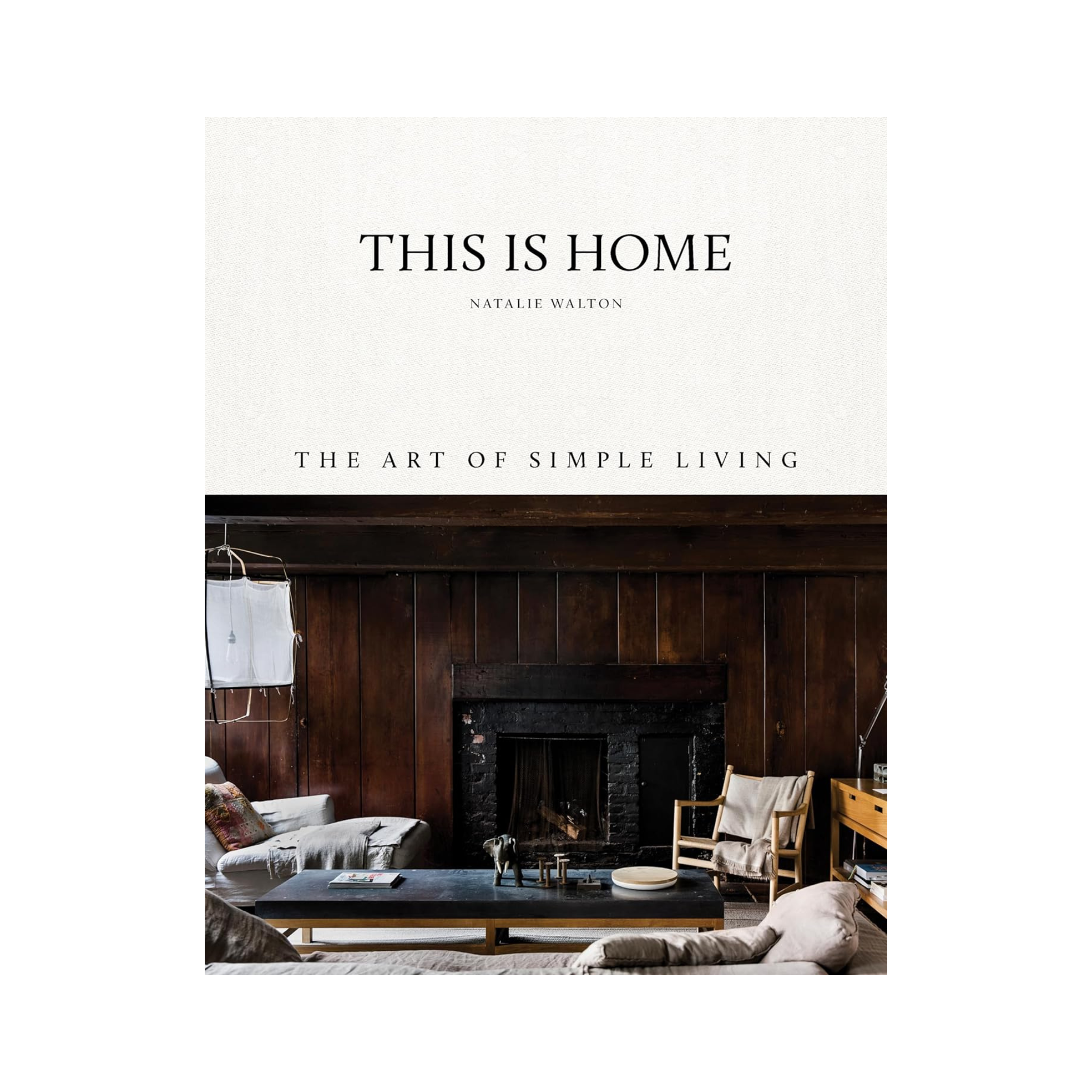 This Is Home: The Art of Simple Living – Jarvis + Jarvis Home
